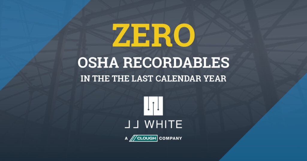 JJ White Completes 2021 with Zero OSHA Recordable Injuries - J.J. White ...